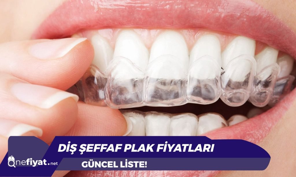 Diş Şeffaf Plak Fiyatları 2024: Özelde ve Devlette Ne Kadar?